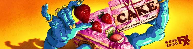 FXX Reveals New Clip For 'Cake' - Age of The Nerd